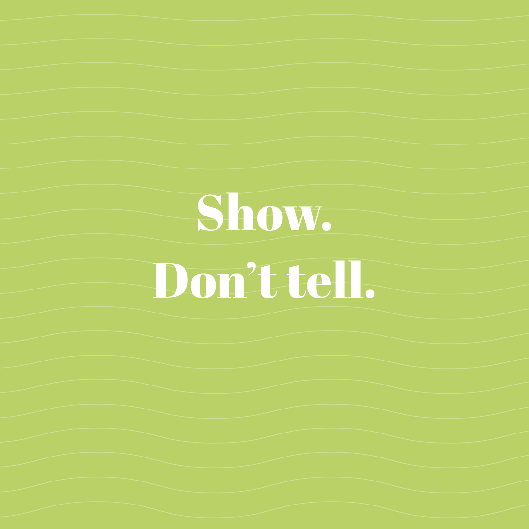 Show. Don't just tell – T!DY